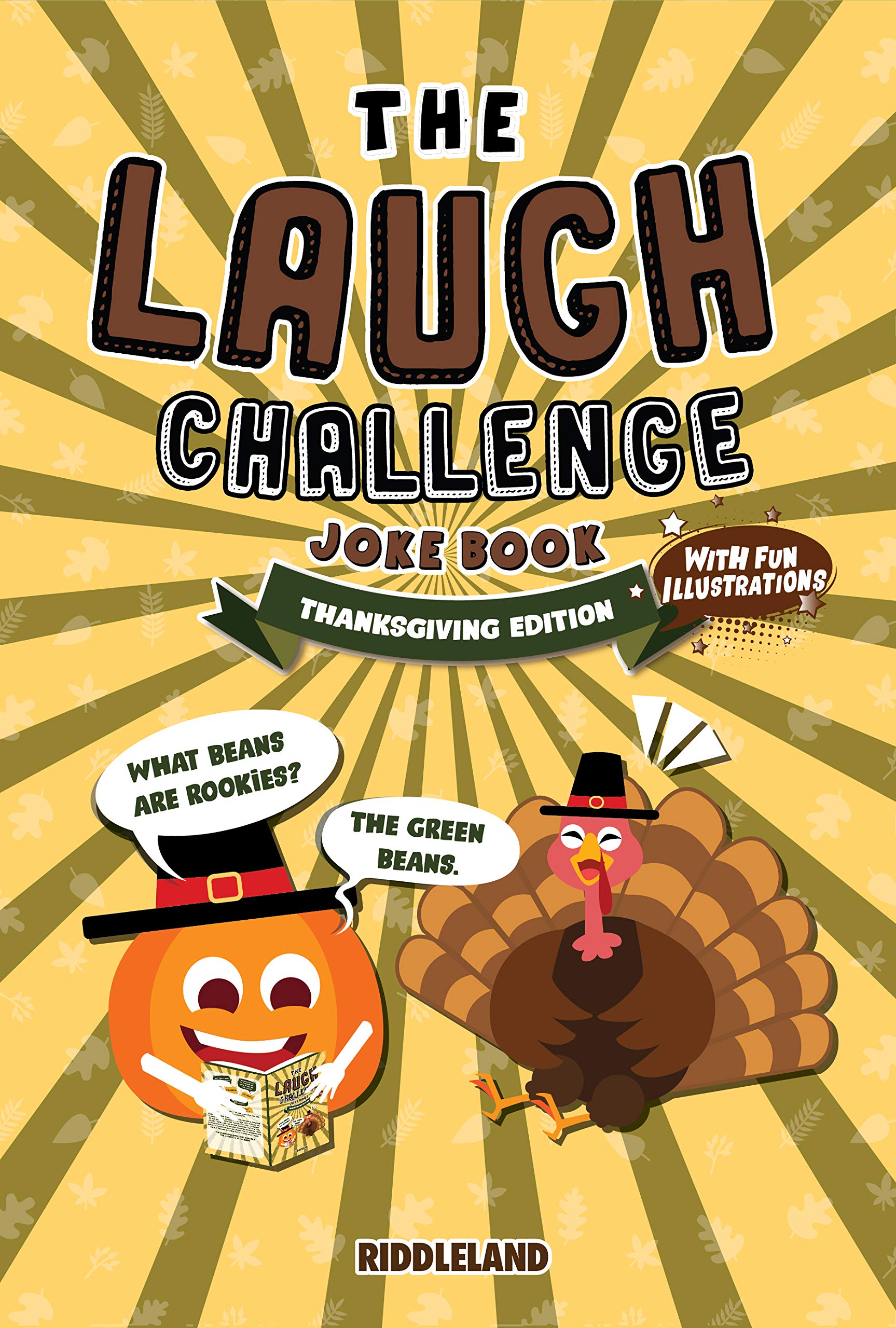 It's Laugh O'Clock Joke Book: Gobble Gobble Edition: A Fun and ...