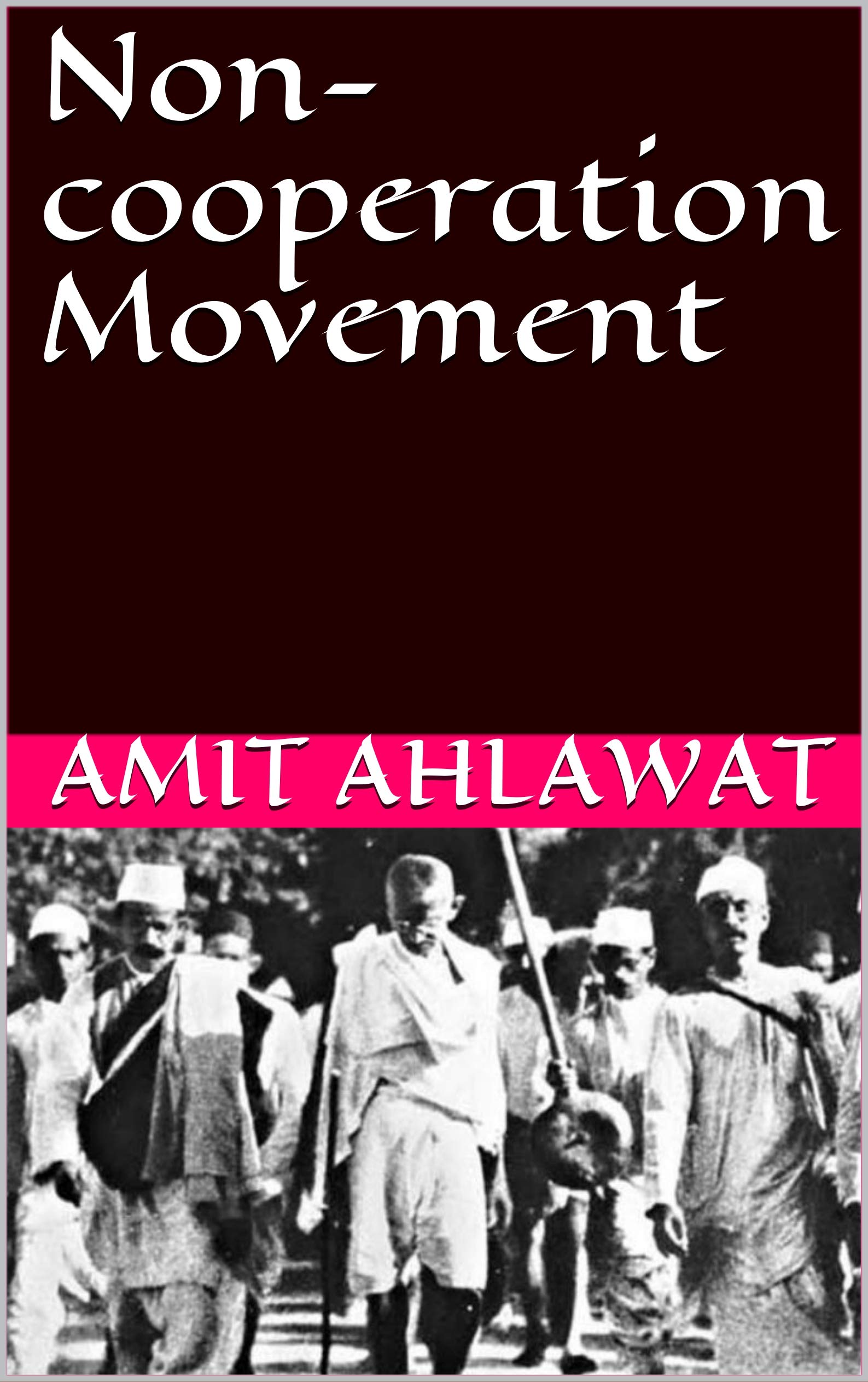 Non Cooperation Movement