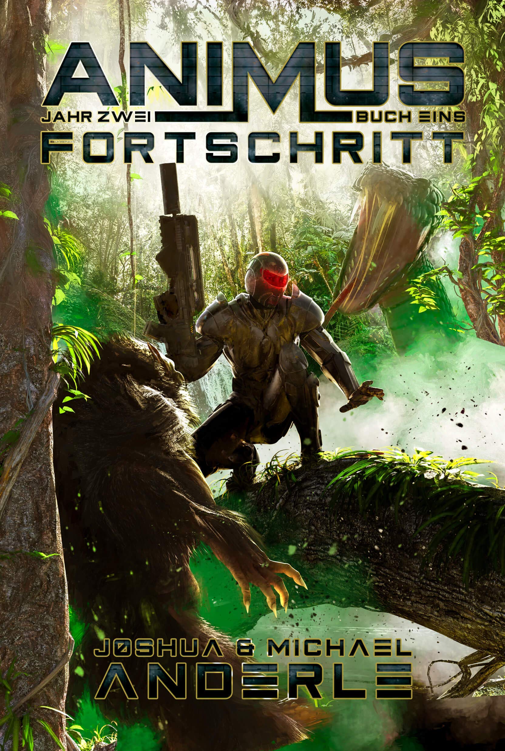 Fortschritt (Animus 4) (German Edition) by Joshua Anderle | Goodreads