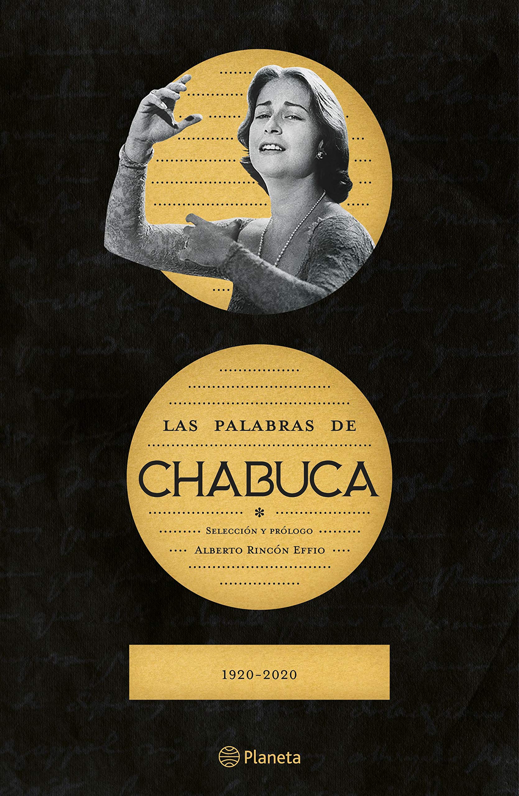 Las palabras de Chabuca (Spanish Edition) by Alberto Rincón | Goodreads