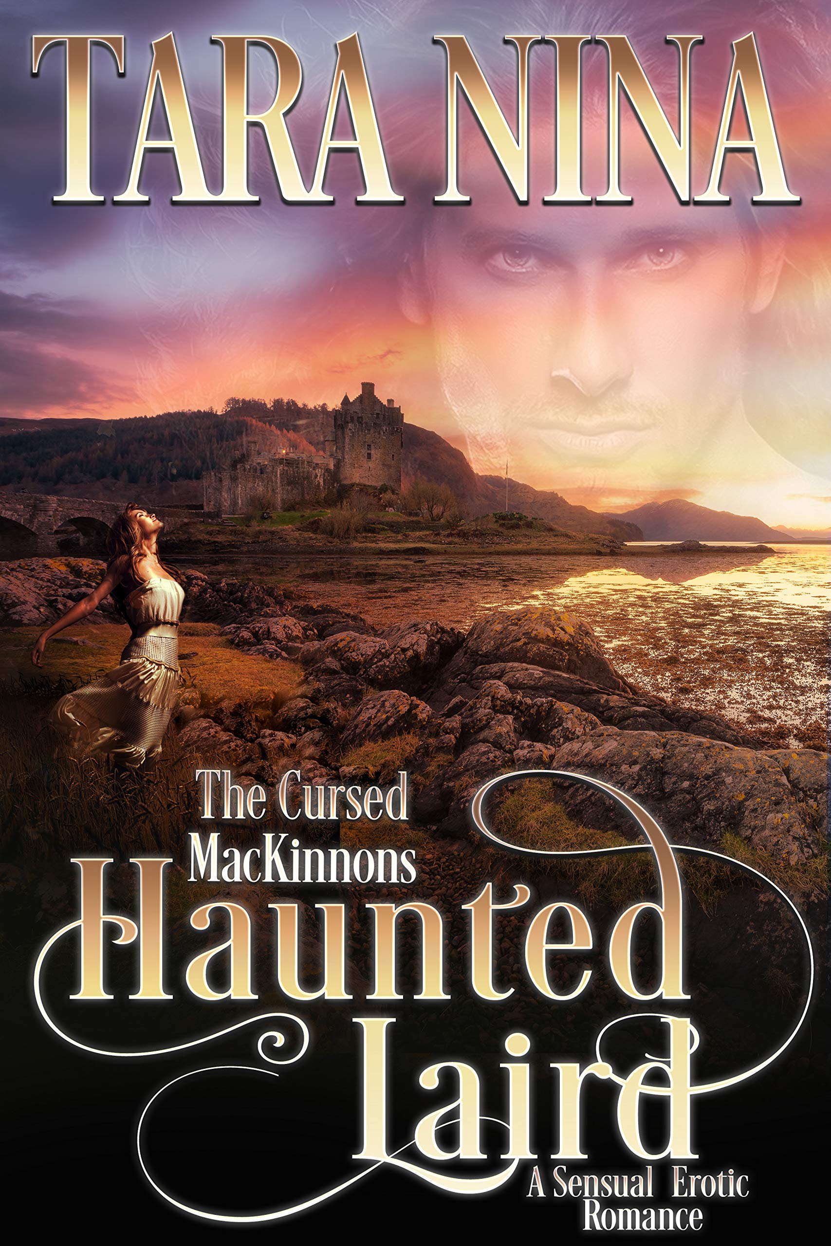 Haunted Laird (Cursed MacKinnons Book 4) by Tara Nina | Goodreads