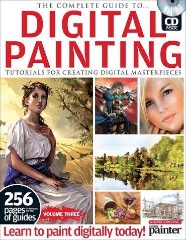 The Complete Guide to Digital Painting: Tutorials for Creating Digital ...
