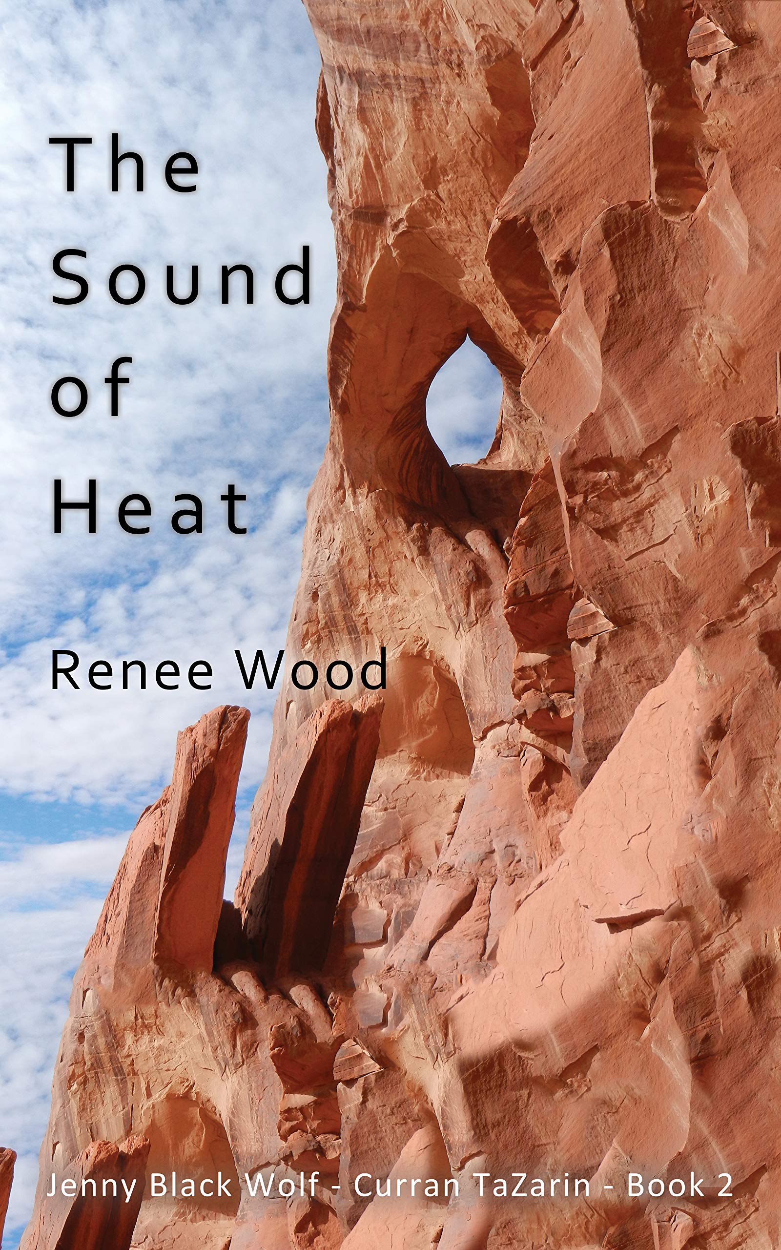 The Sound of Heat (Jenny Black Wolf Book 2) by Renee Wood | Goodreads