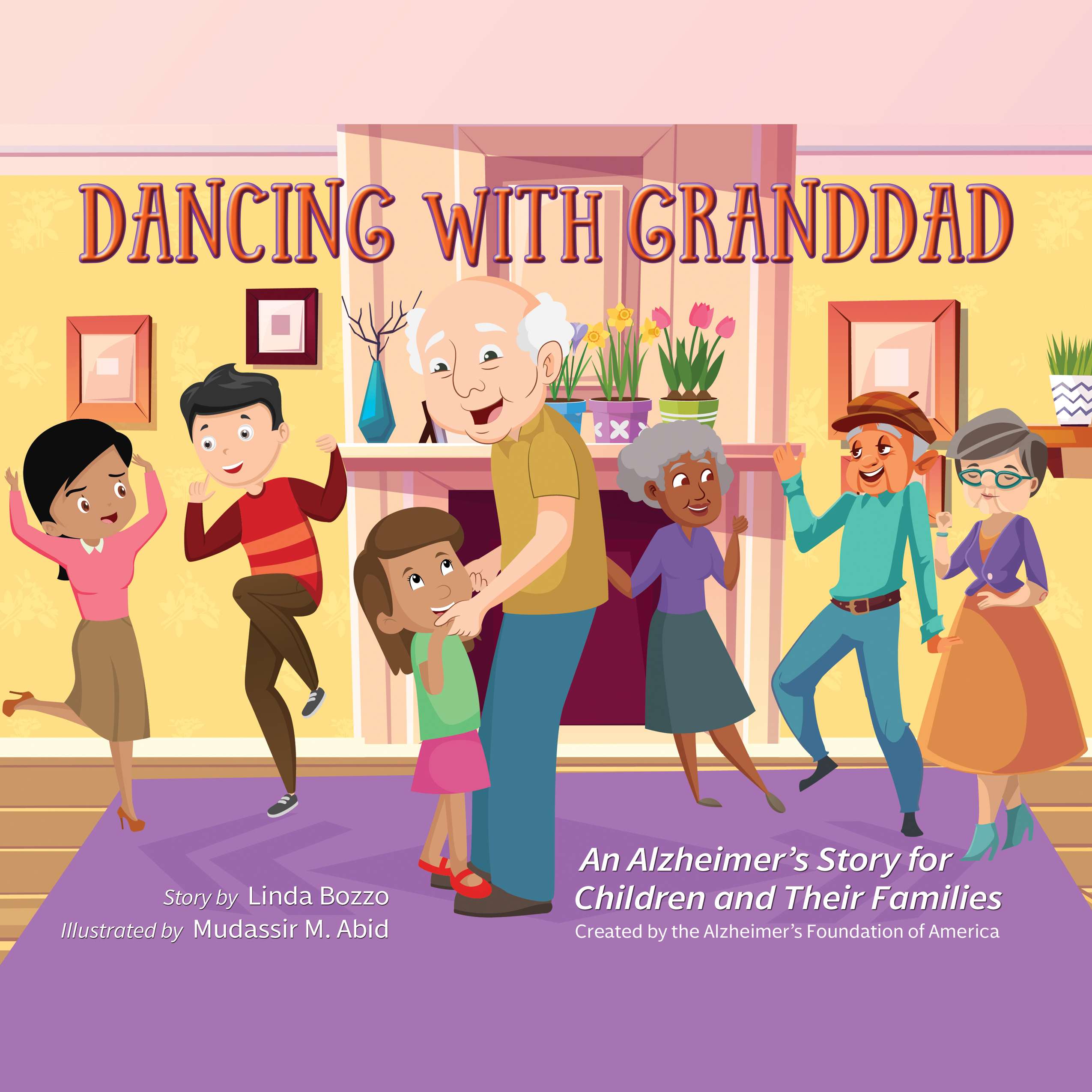 Dancing with Granddad: An Alzheimer's Story for Children and Their ...