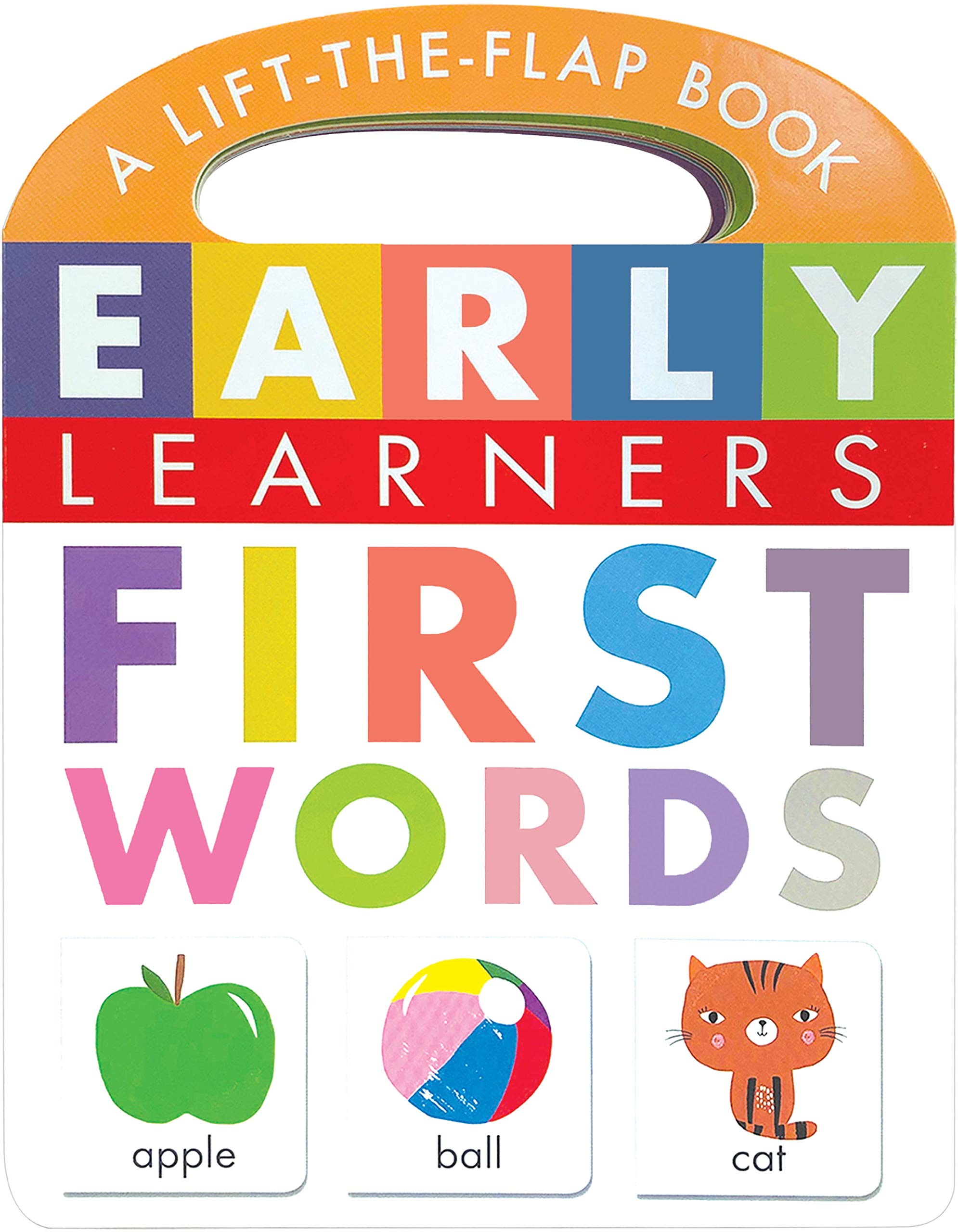First Words: A Lift-the-Flap Book - Children's Board Book - Educational ...
