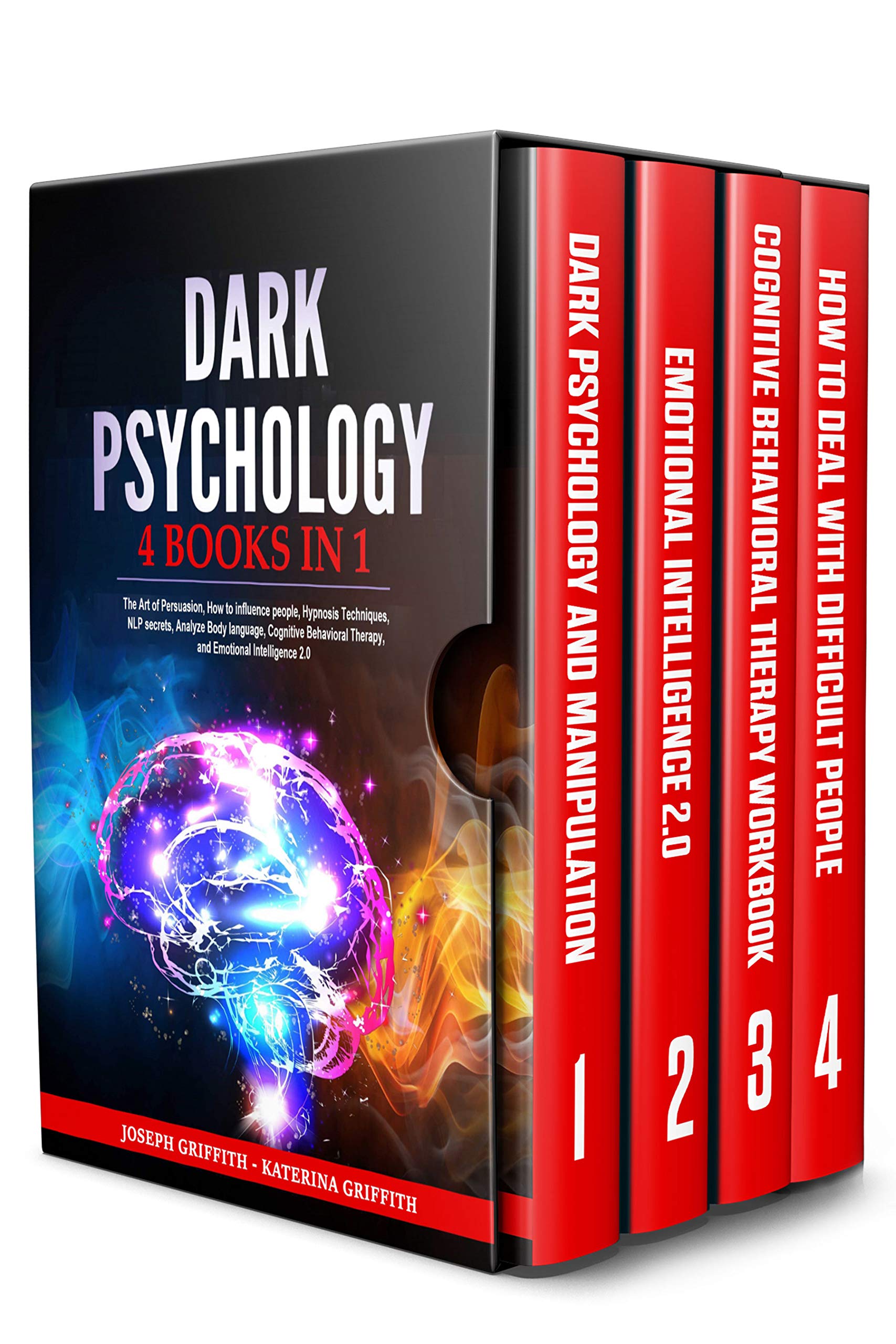 DARK PSYCHOLOGY: 4 BOOKS IN 1 : The Art of Persuasion, How to influence ...