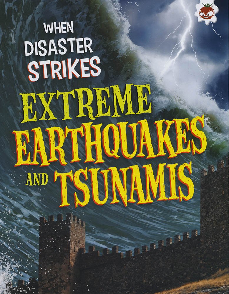 When Disaster Strikes Earthquake Tsunam by John Farndon | Goodreads