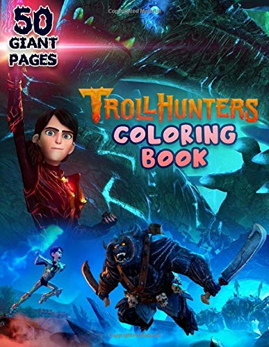Trollhunters Coloring Book: Great Coloring Book for Kids and Fans ...