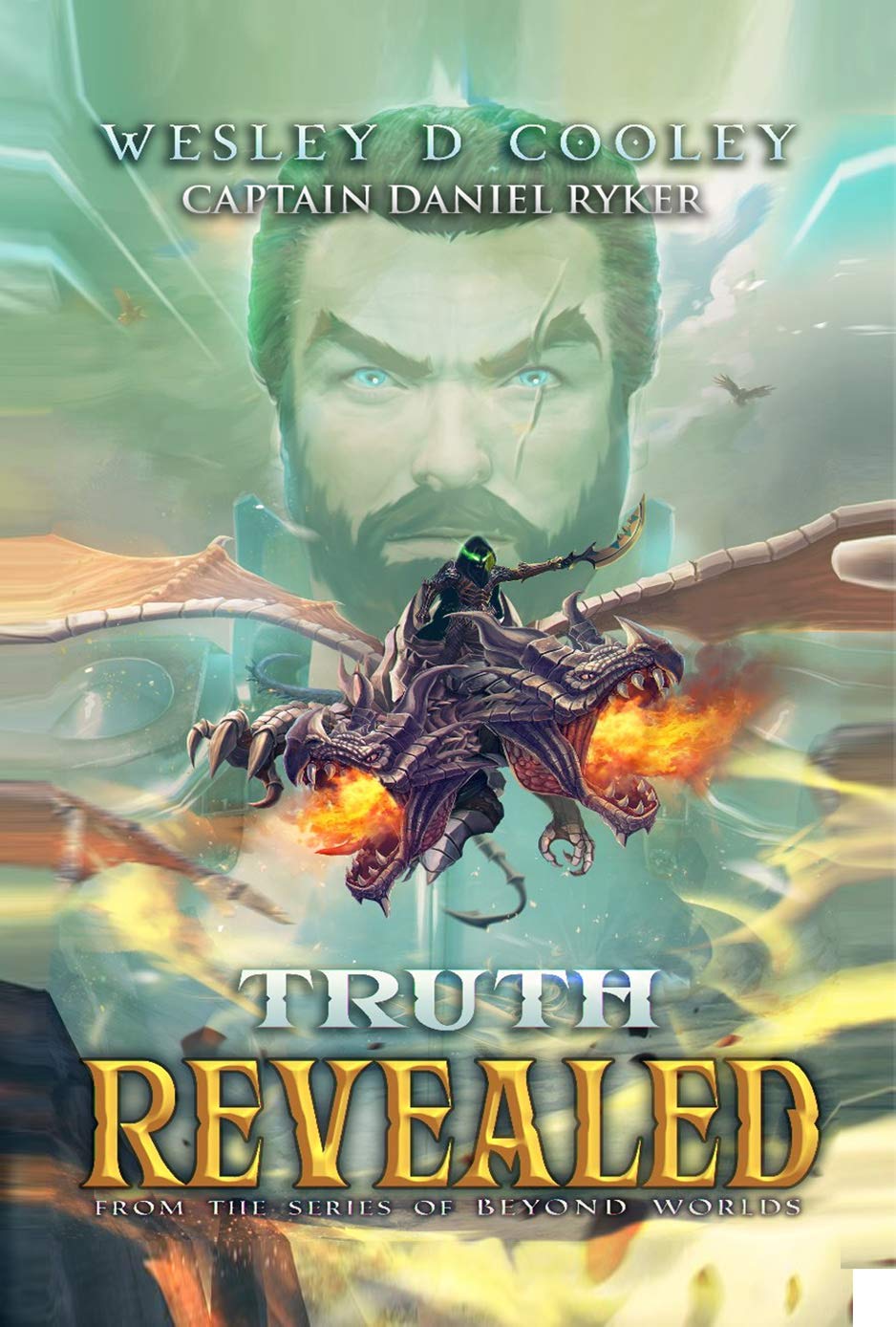 Truth Revealed (Beyond Worlds #1) by Wesley D. Cooley | Goodreads