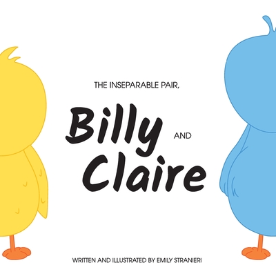 The Inseparable Pair, Billy and Claire.: A beautiful story about ...