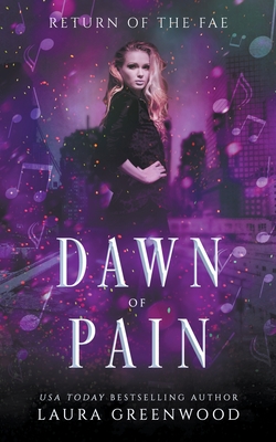 Dawn Of Pain by Laura Greenwood | Goodreads