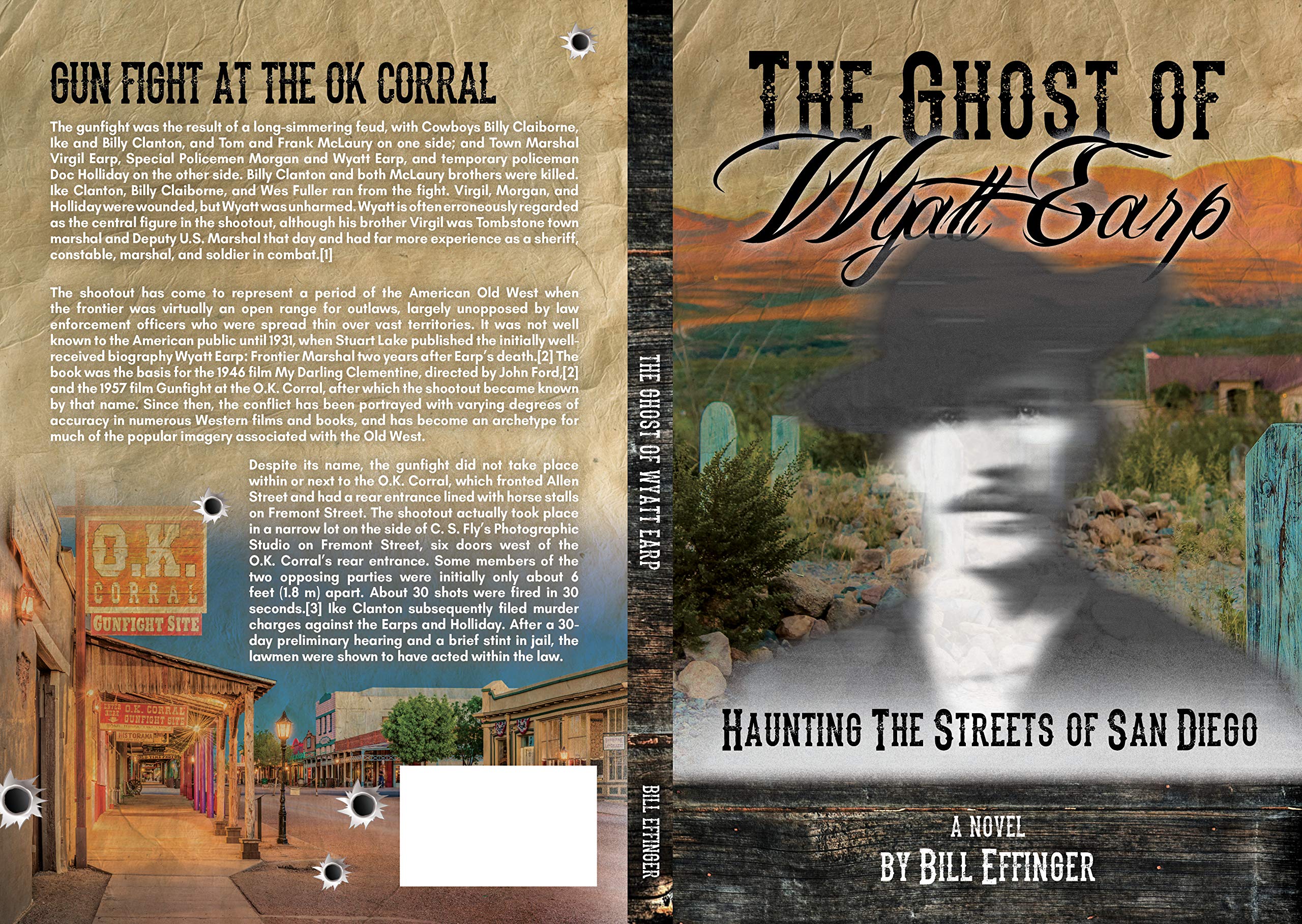 The Ghost of Wyatt Earp: Huanting the Streets of San Diego by Bill ...