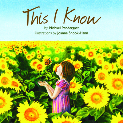 This I Know by Michael Pendergast | Goodreads