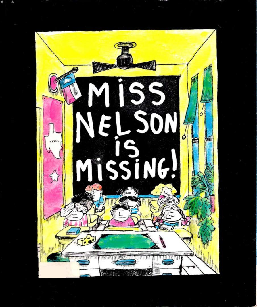MISS NELSON IS MISSING: children s books ages 1-3 by Harry Allard ...