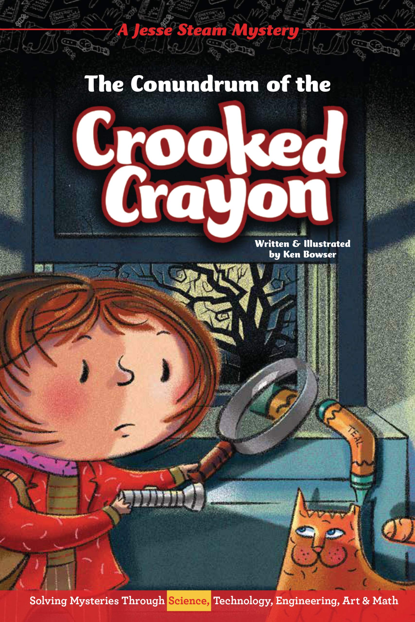 The Conundrum of the Crooked Crayon: Solving Mysteries Through Science ...