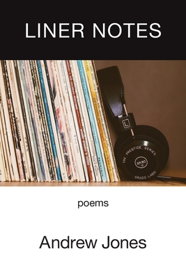 Liner Notes by Andrew Jones | Goodreads