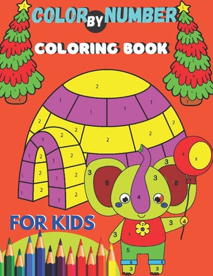 Color By Number Coloring Book For Kids: 50 Unique Color By Number ...