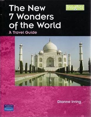 The New 7 Wonders of the World by Dianne Irving | Goodreads