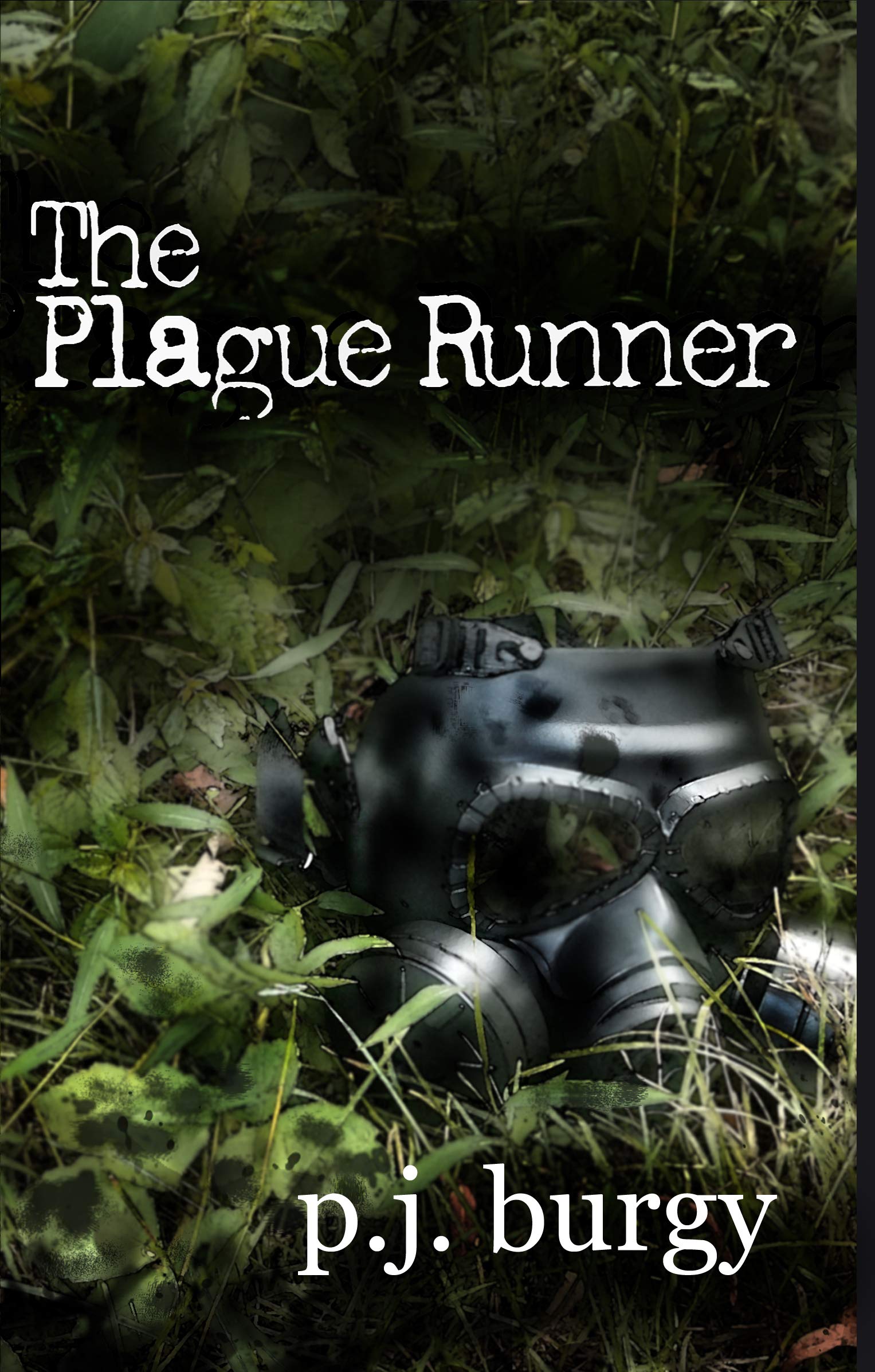 The Plague Runner by P.J. Burgy | Goodreads