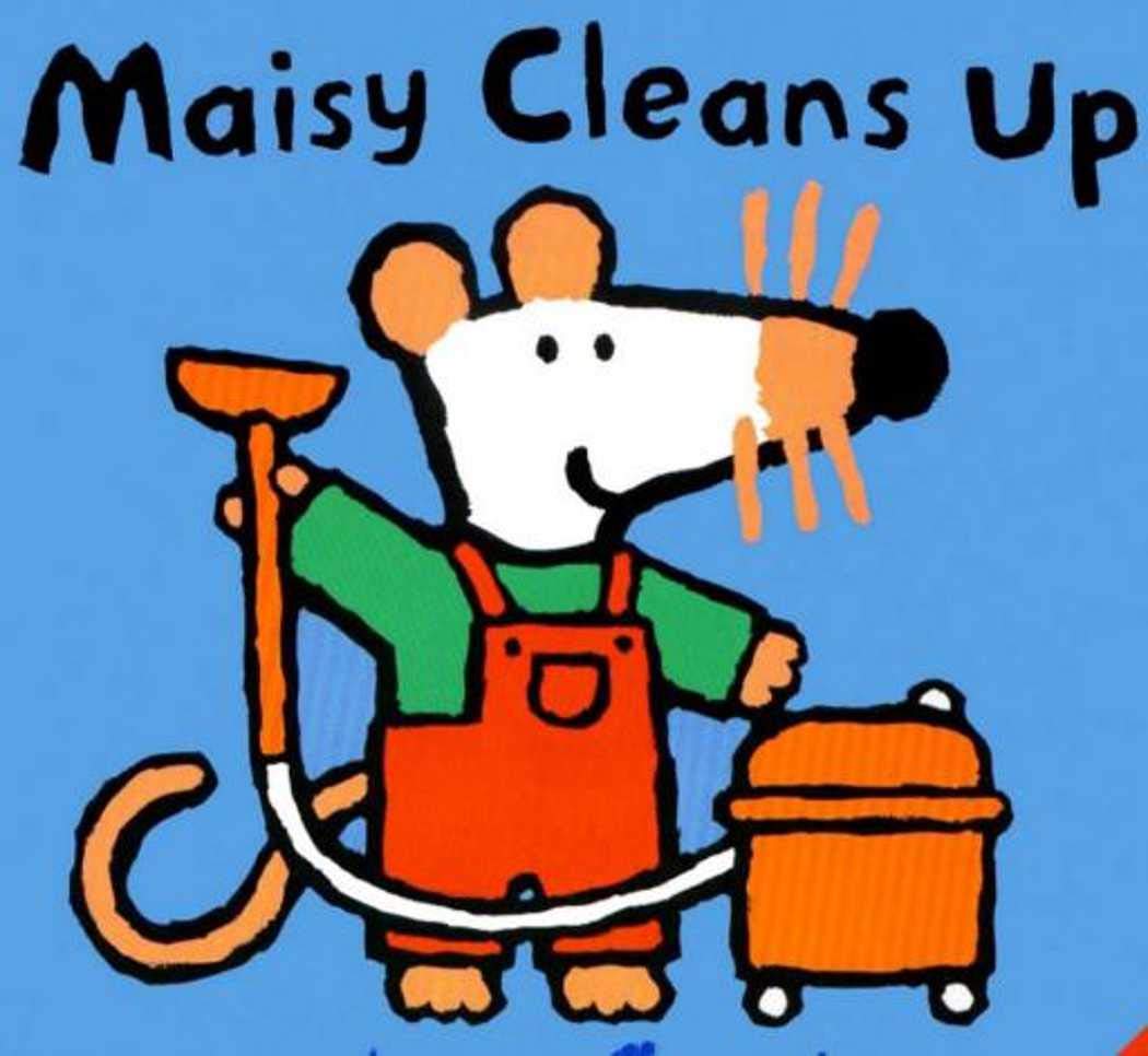 Maisy Cleans Up: Children s Picture Book by Lucy Cousins | Goodreads