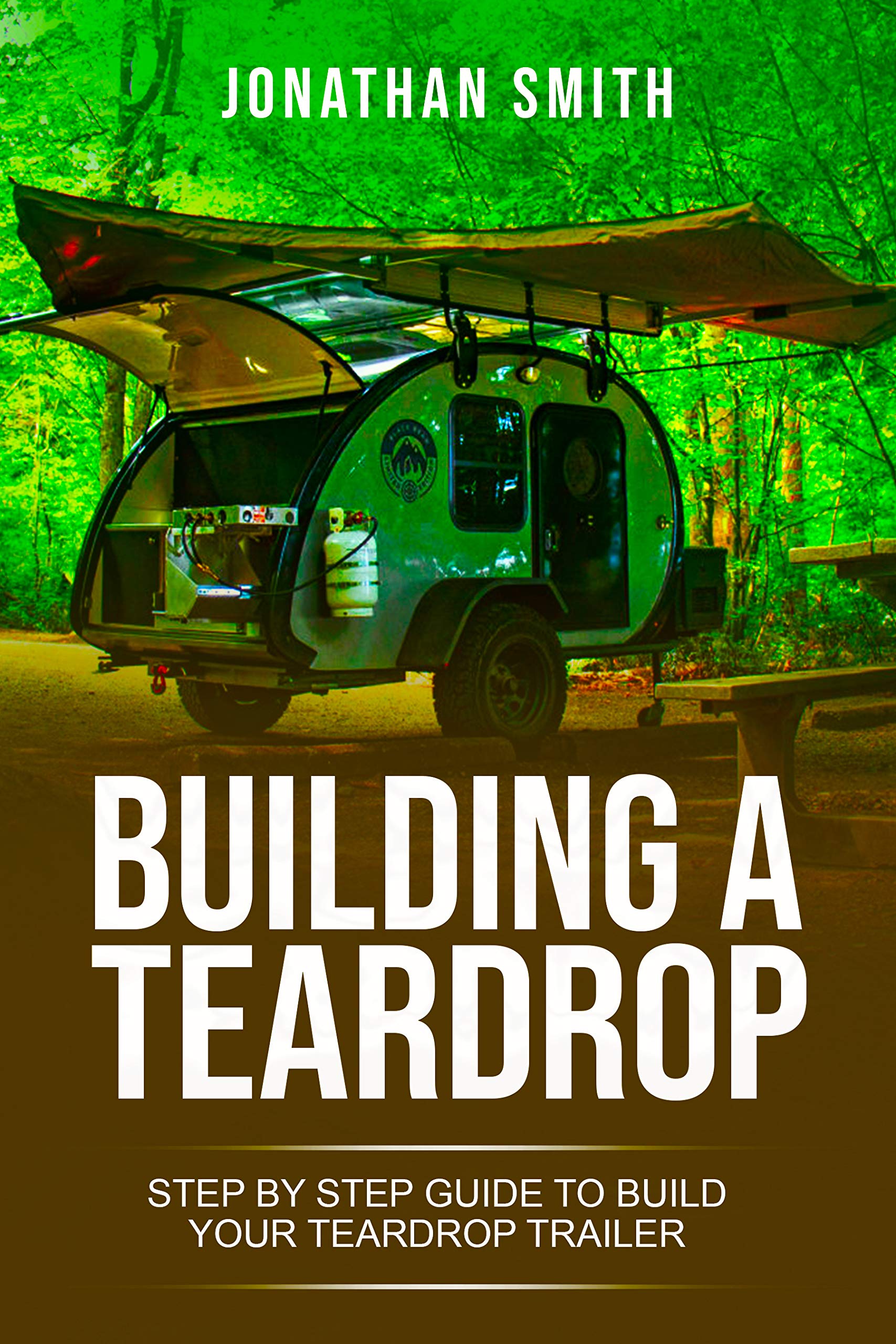 Building a Teardrop: Step by Step Guide to Build Your Teardrop Trailer ...
