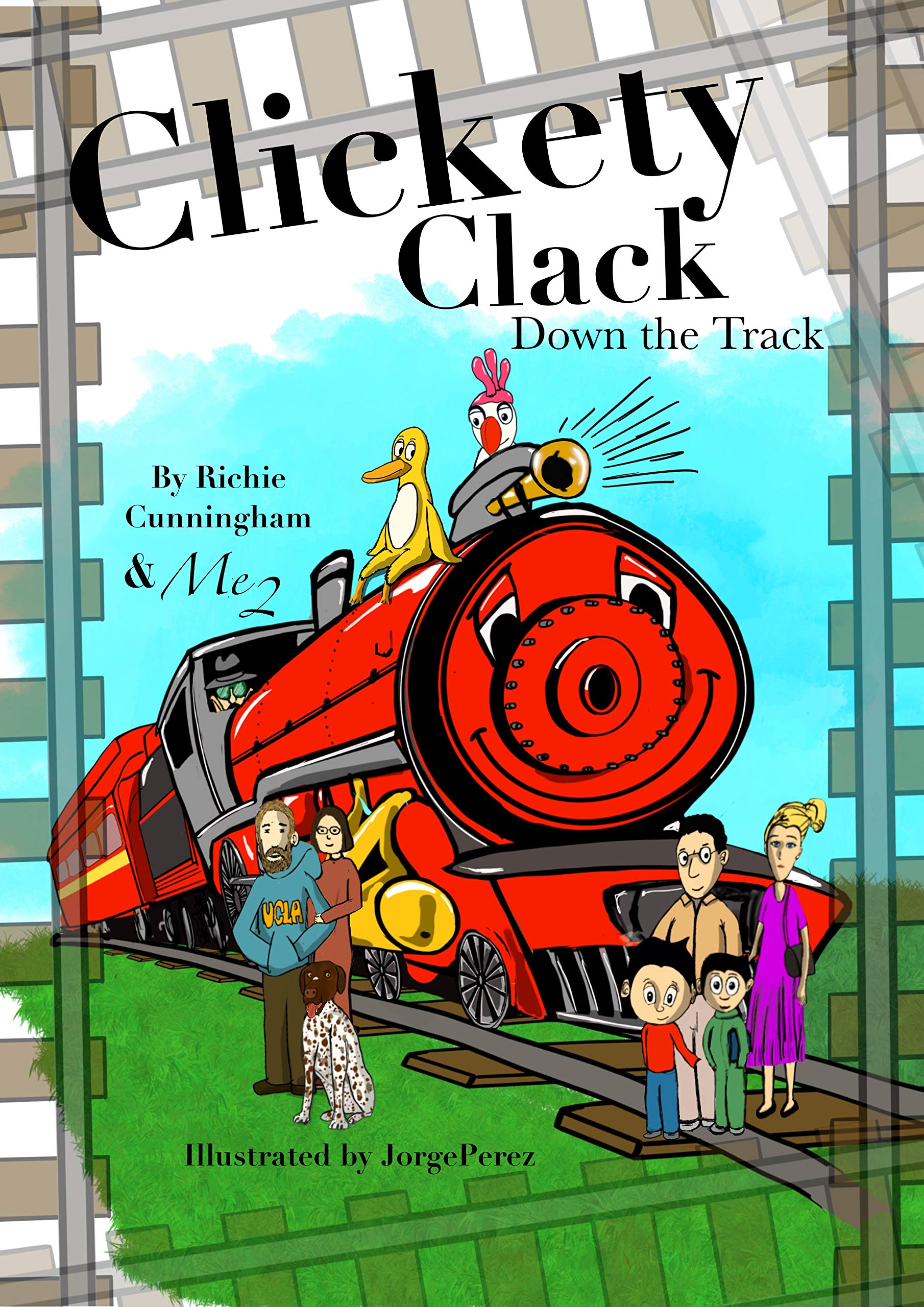Clickety Clack Down the Track by Richie Cunningham | Goodreads