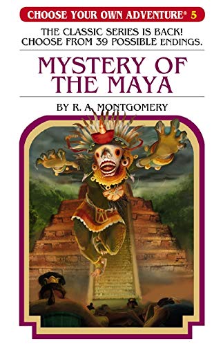 Mystery of the Maya (Choose Your Own Adventure #5) by R.A. Montgomery ...