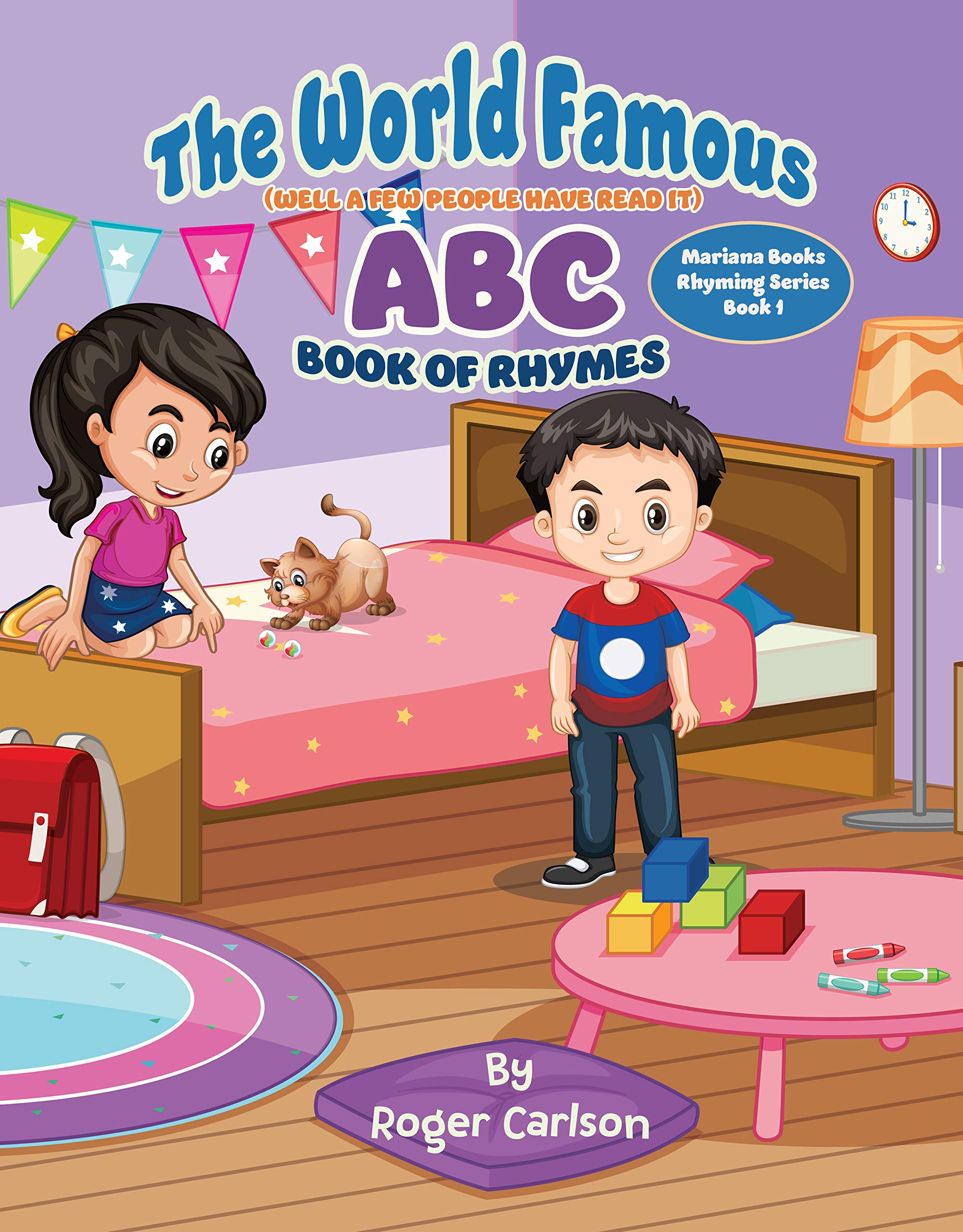The World Famous (Well a few people have read it) ABC Book of Rhymes by ...