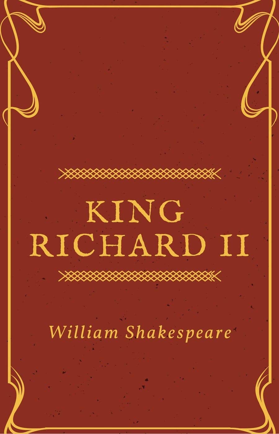 Richard II/ William Shakespeare: Annotated by William Shakespeare ...