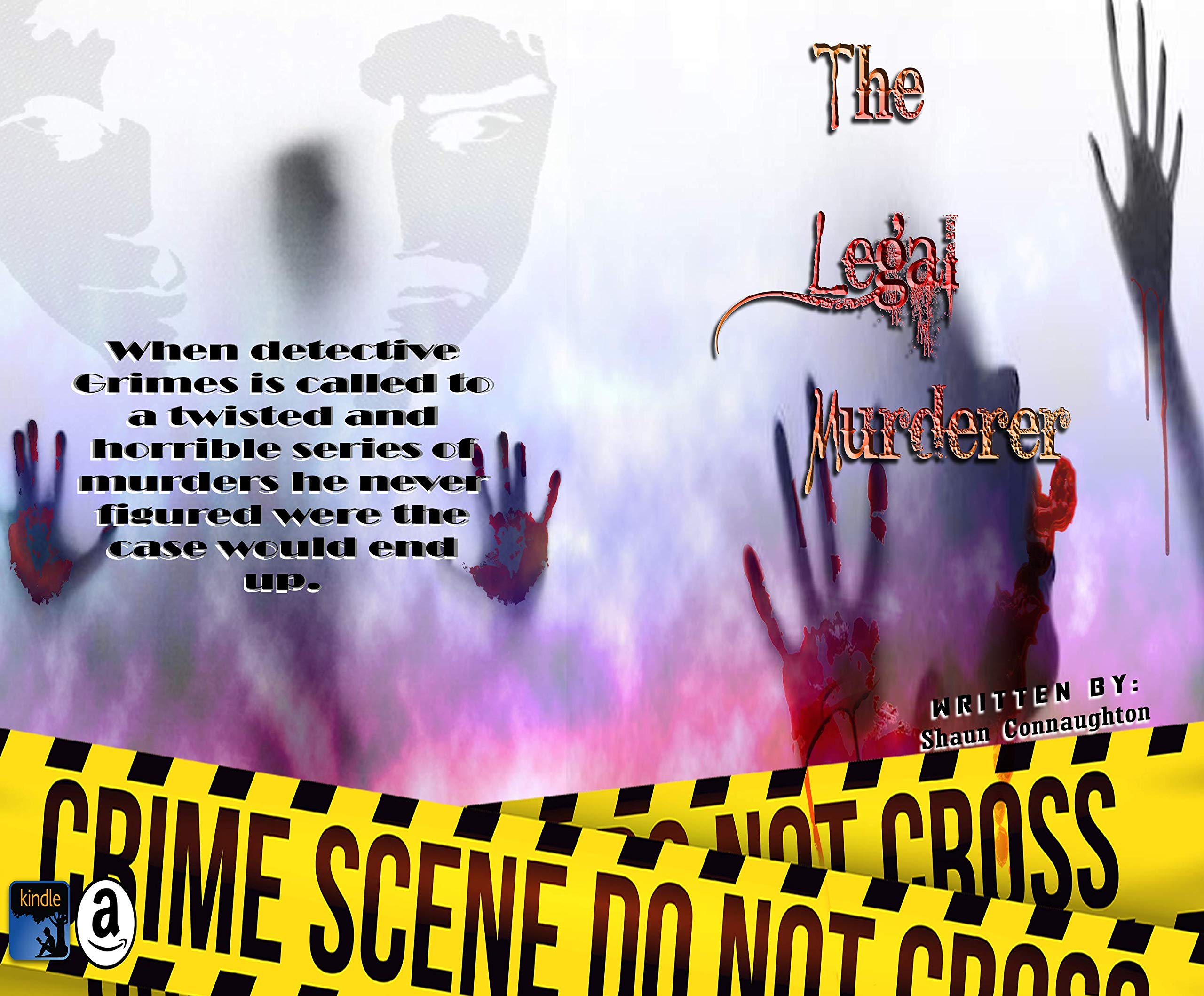 The Legal Murderer by Shaun Connaughton | Goodreads