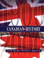 Canadian History 1900-2000 by Ian M. Hundey | Goodreads