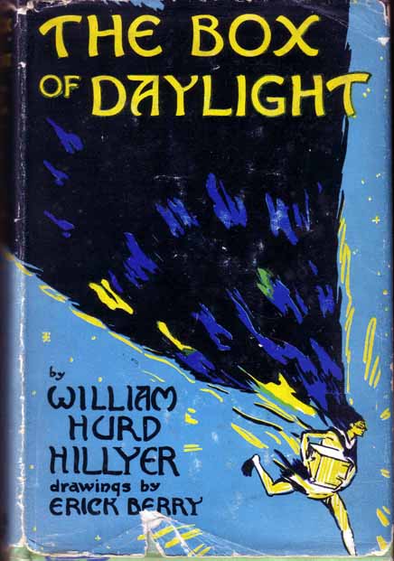 The Box of Daylight by William Hurd Hilyer | Goodreads