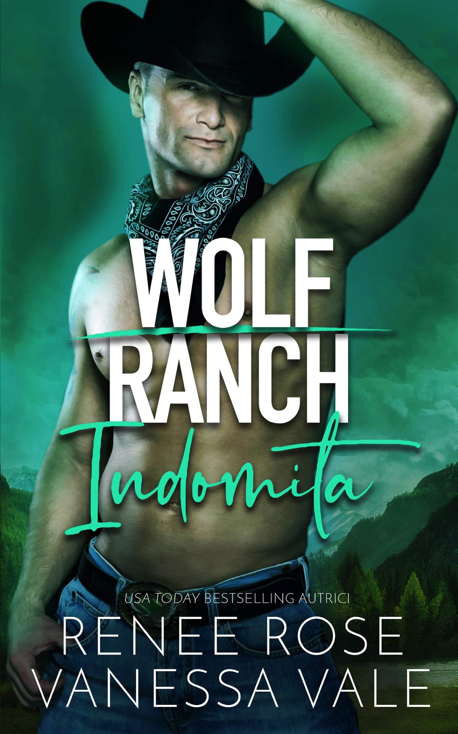 Indomita (Il Ranch Dei Wolf) by Renee Rose | Goodreads