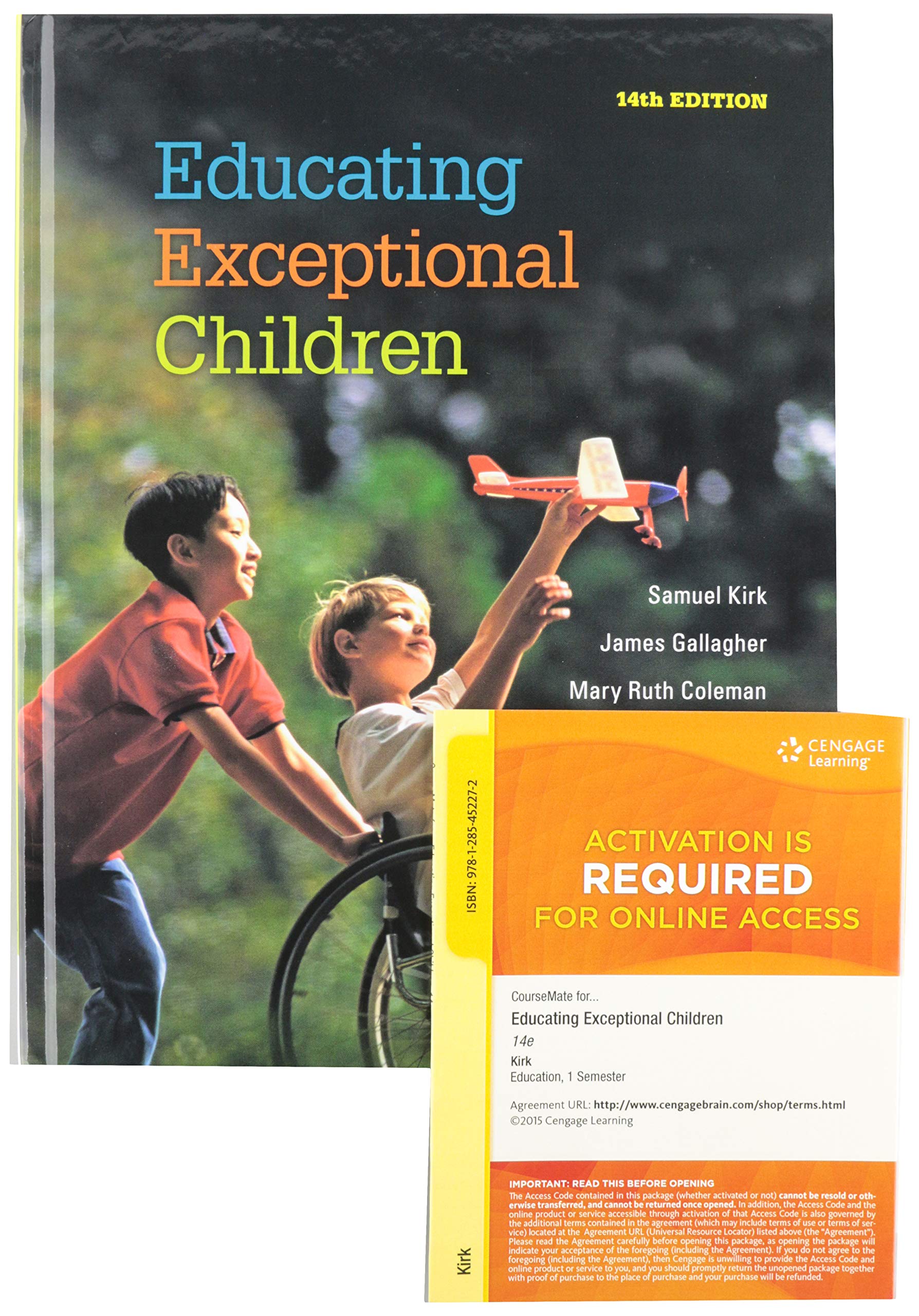 Bundle: Educating Exceptional Children, 14th + CourseMate Printed Access Card by Samuel Kirk ...