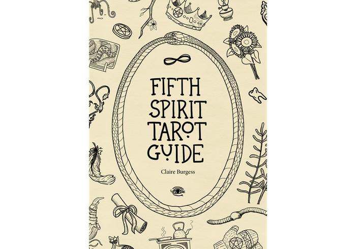 The Fifth Spirit Tarot Guide by Claire Burgess | Goodreads