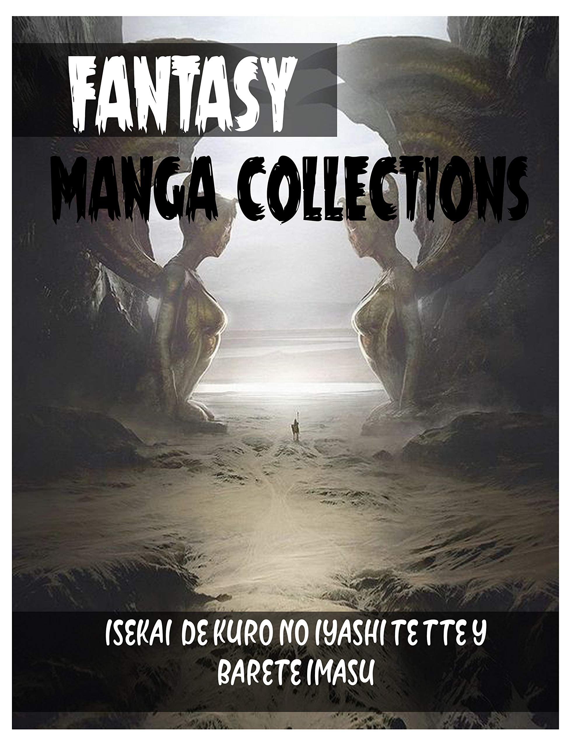 Fantasy Manhwa Manga Collections: Isekai de Kuro no Iyashi Te tte Yobarete Imasu Manga Seinen ...