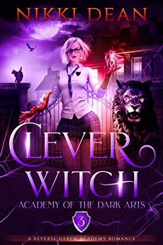 Clever Witch (Academy of the Dark Arts, #3) by Nikki Dean | Goodreads