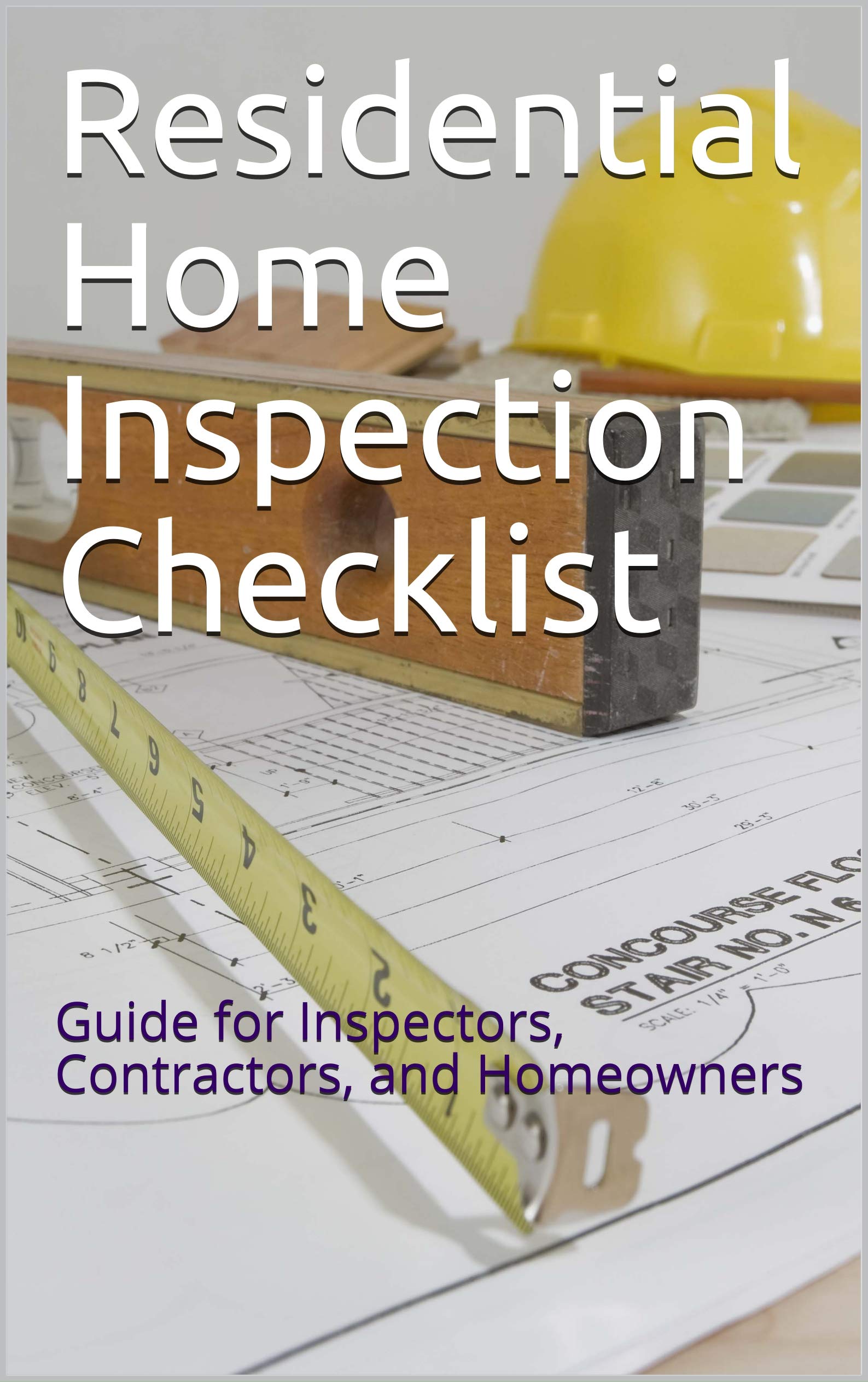 Residential Home Inspection Checklist: Guide for City Inspectors ...