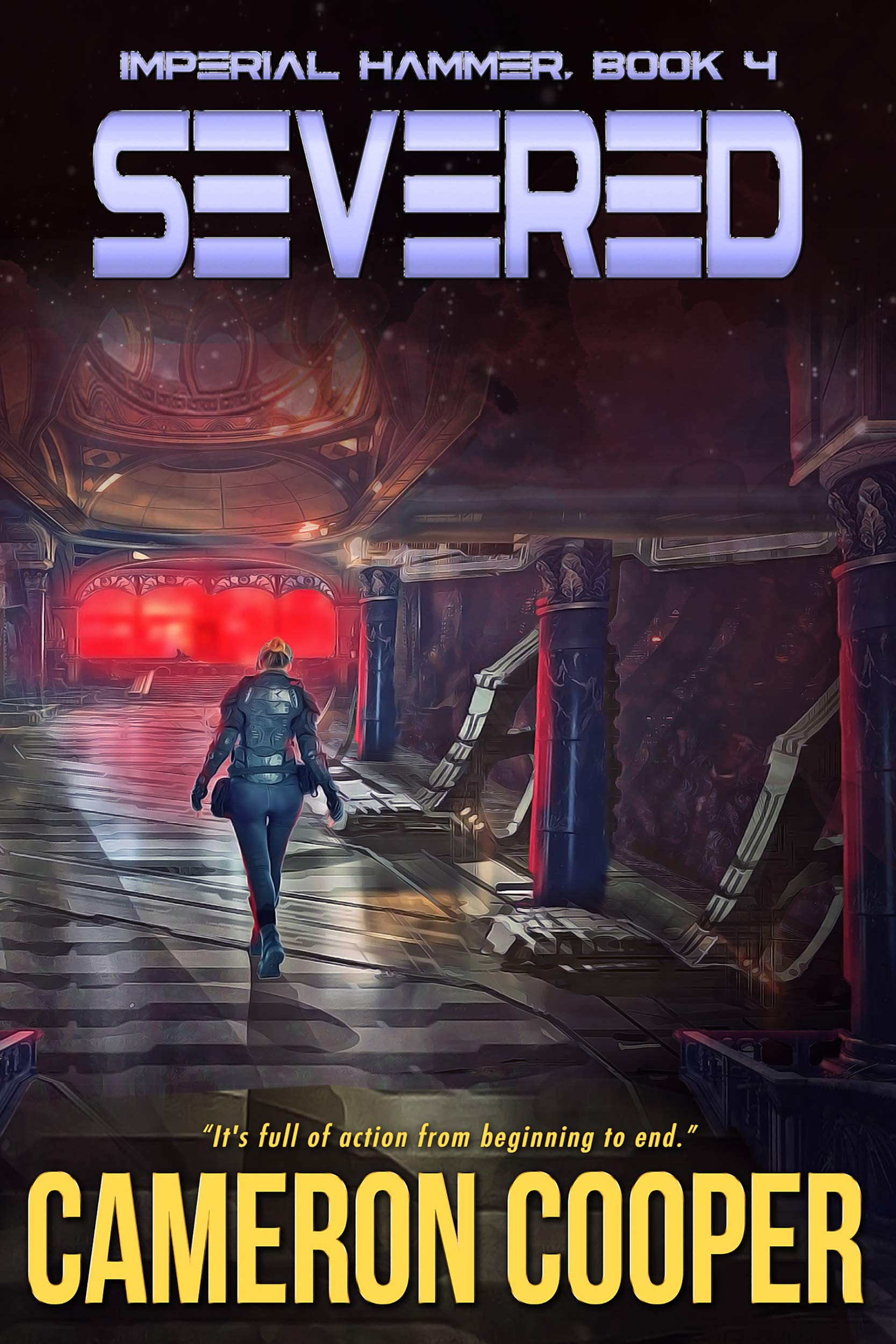 Severed (Imperial Hammer, #4) by Cameron Cooper | Goodreads