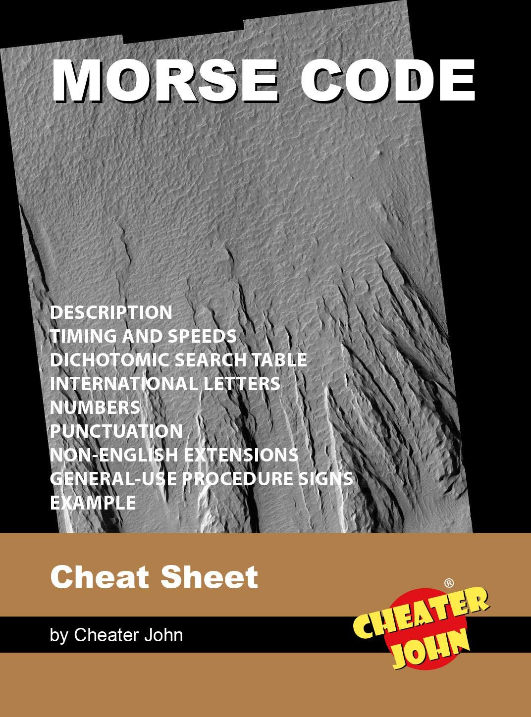 Morse Code Cheat Sheet (Morse Code Puzzles) by Cheater John | Goodreads