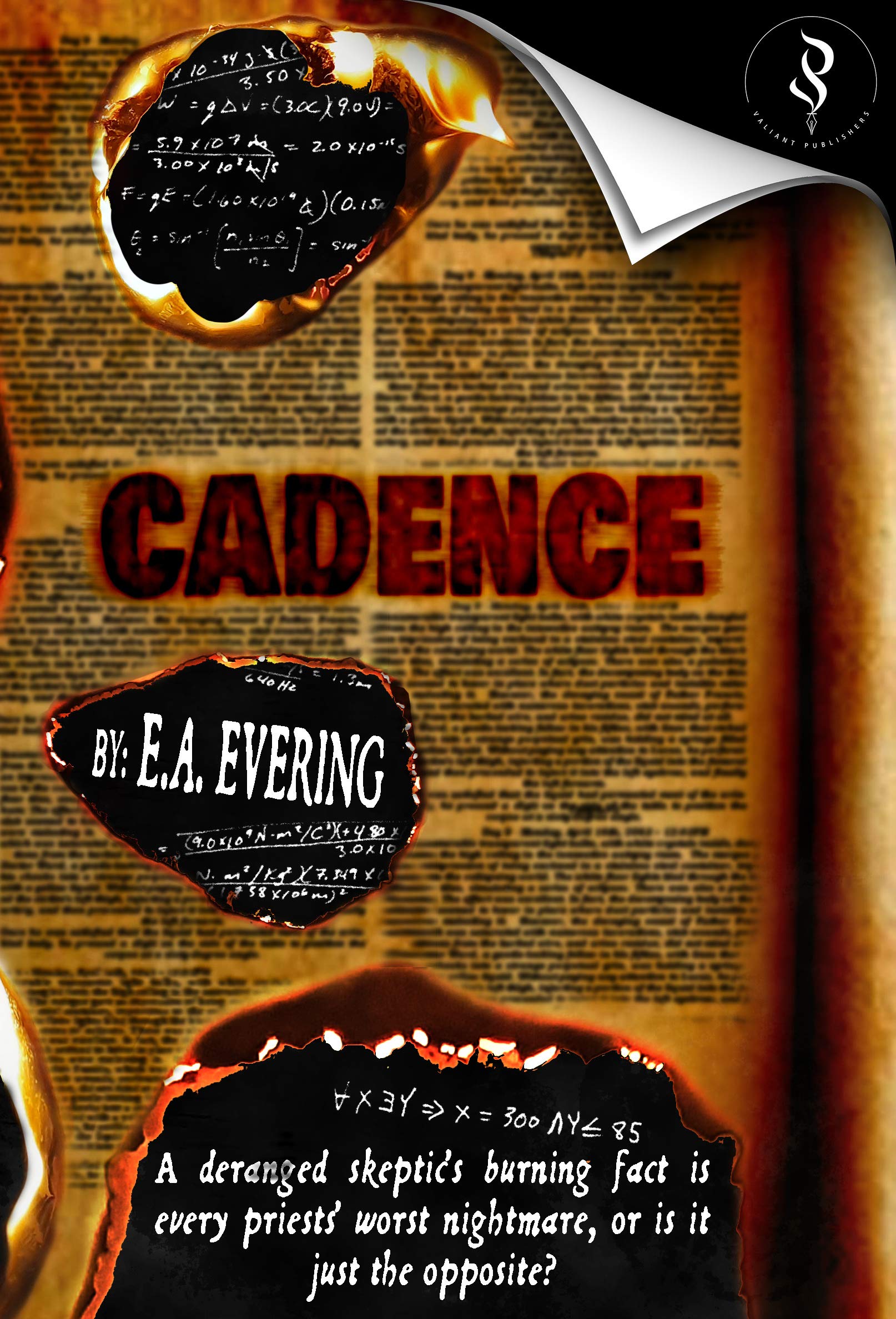 CADENCE: A DERANGED SKEPTIC'S BURNING FACT IS EVERY PRIESTS’ WORST ...