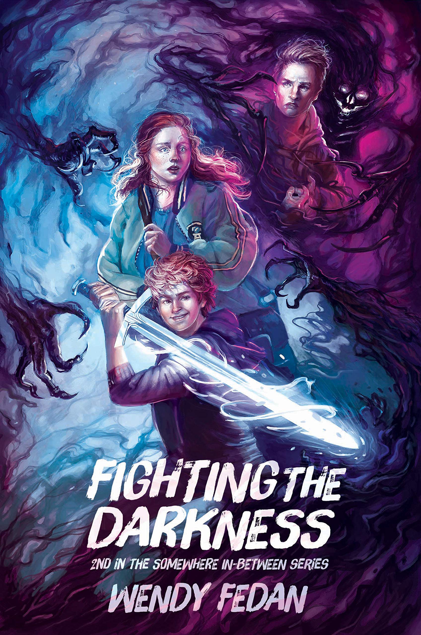 Fighting The Darkness: 2nd in the Somewhere In-Between Series by Wendy ...
