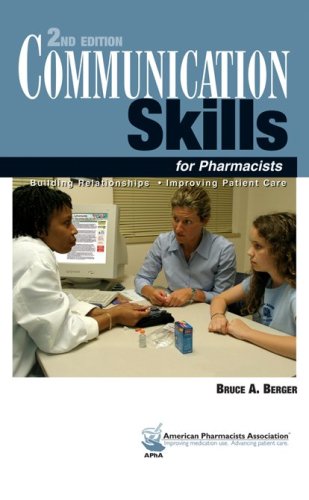 Communication Skills For Pharmacists: Building Relationships, Improving ...
