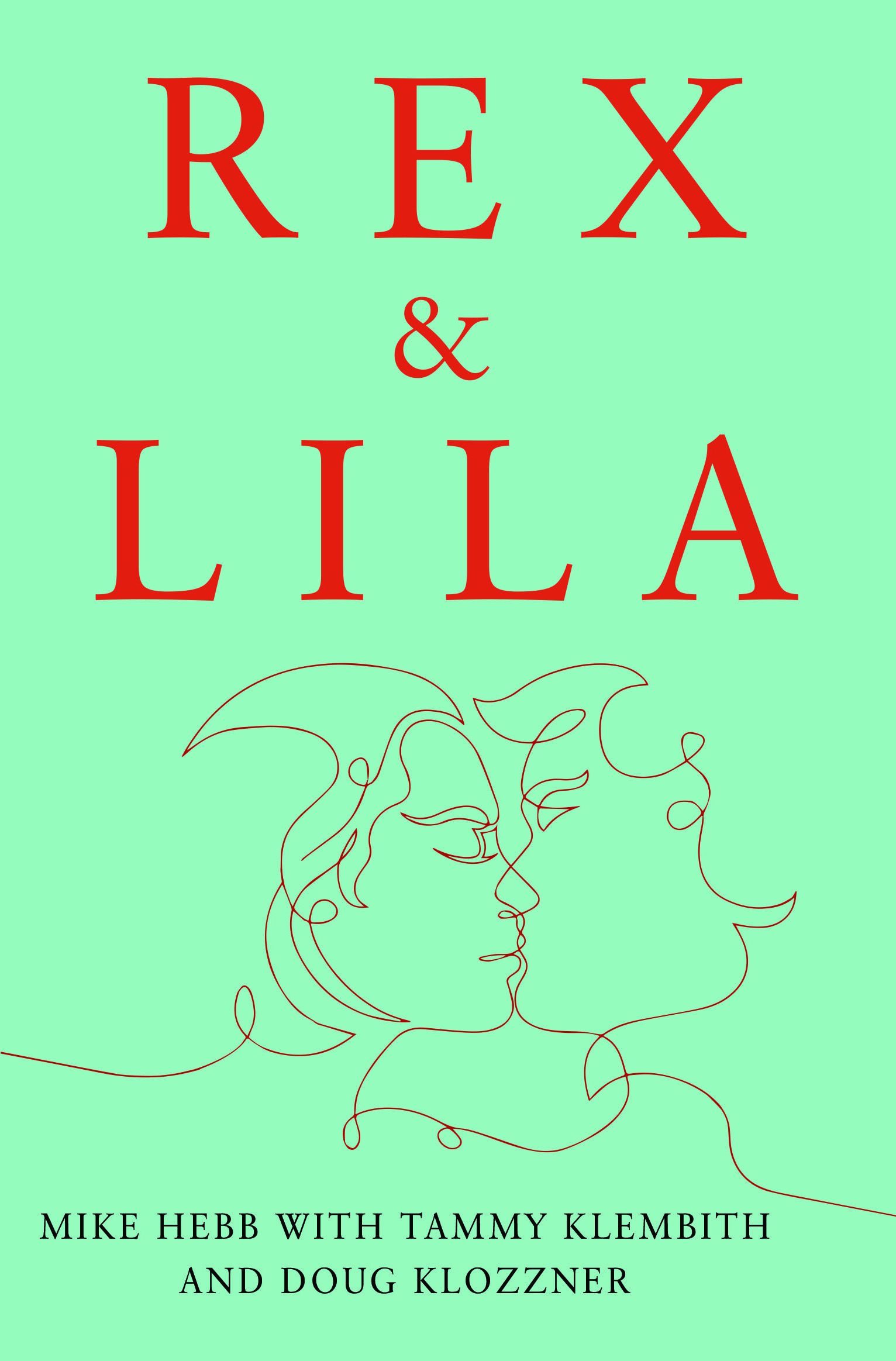 Rex & Lila by Mike Hebb | Goodreads