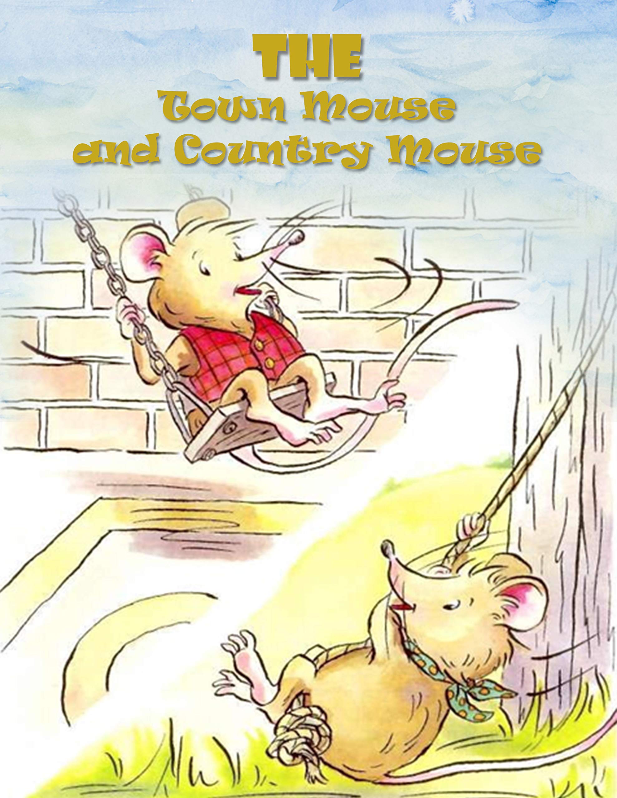 The Town Mouse and Country Mouse by T. Smith | Goodreads