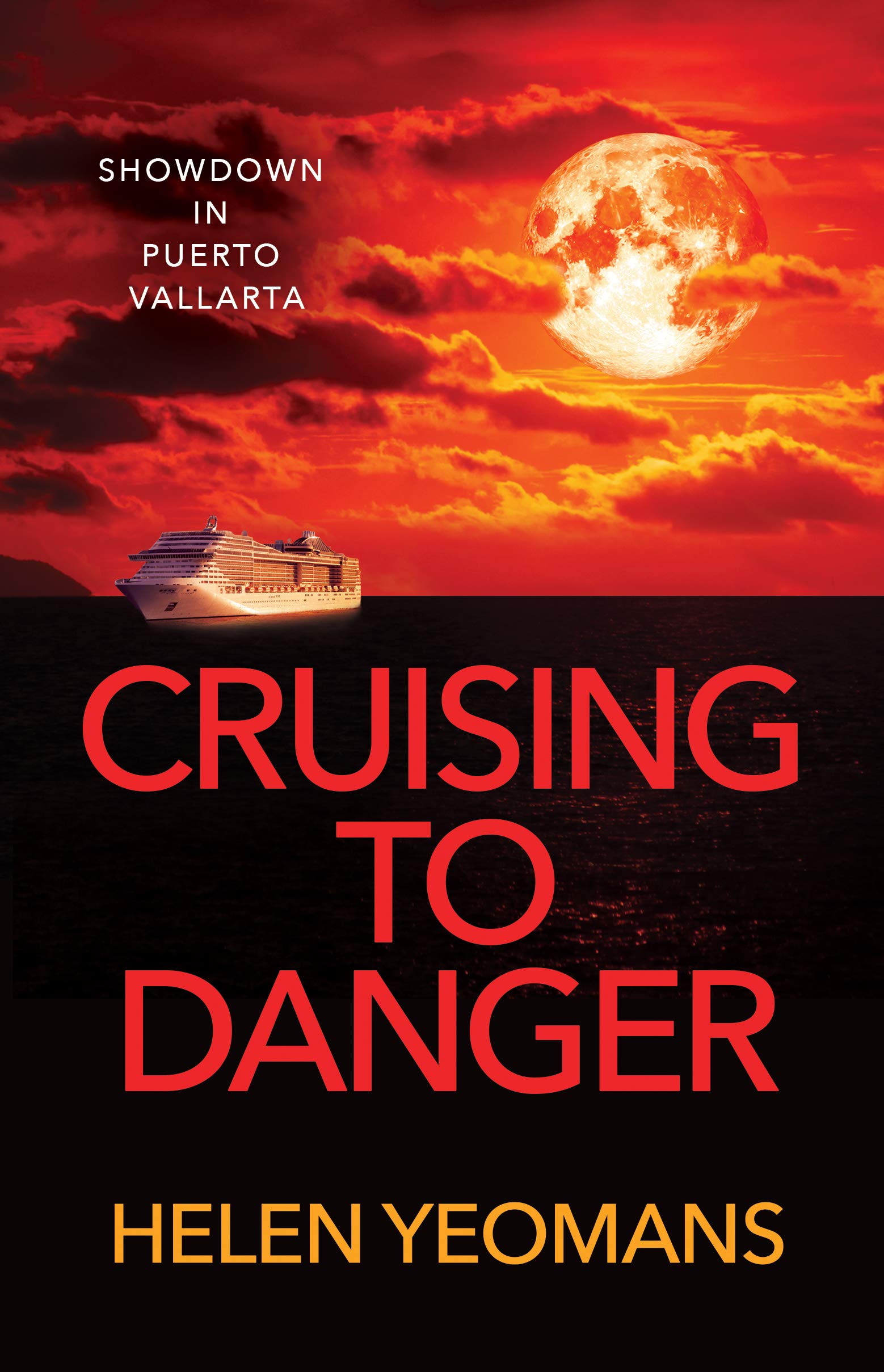 Cruising to Danger: Erin McLean #1 by Helen Yeomans | Goodreads