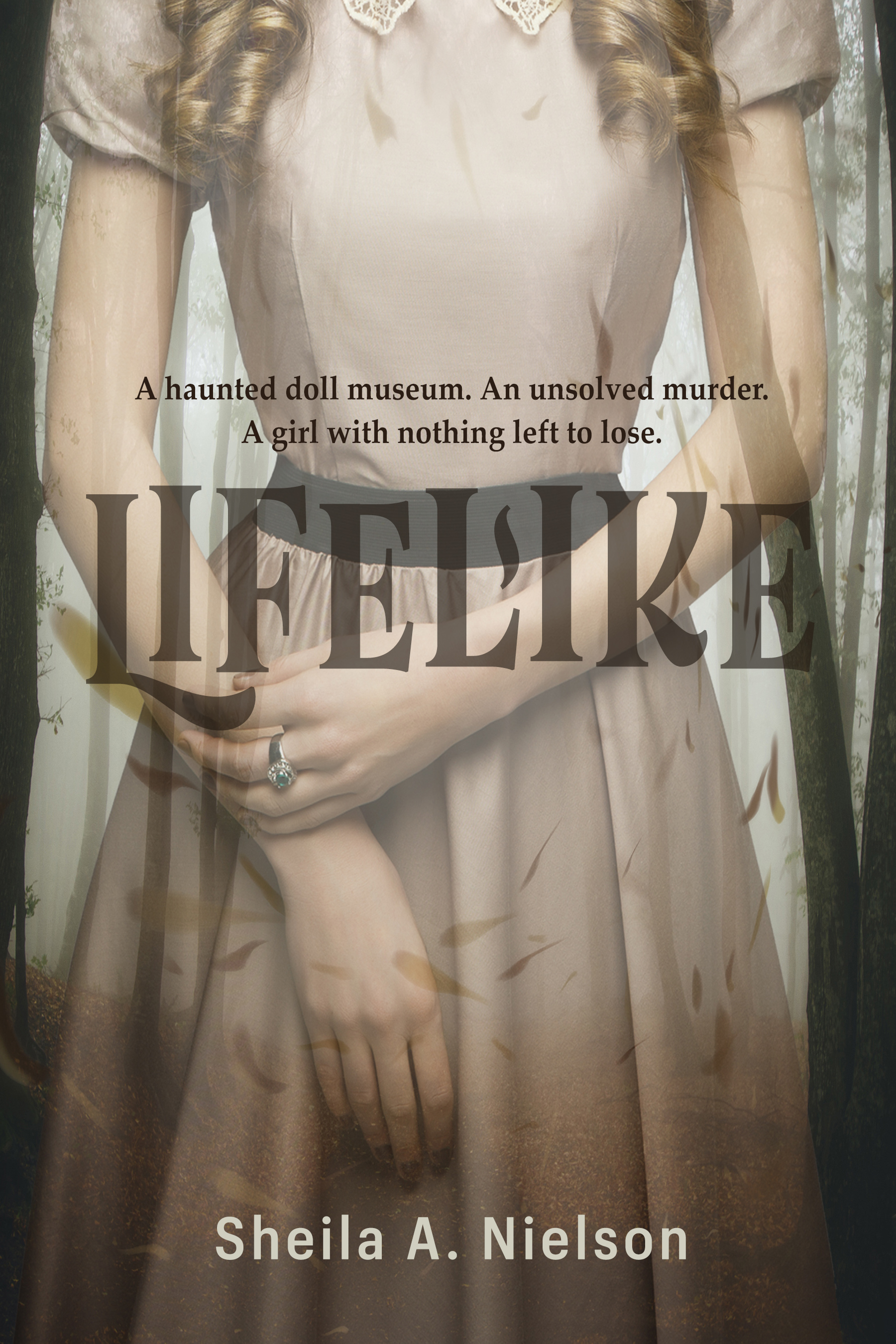 Lifelike by Sheila A. Nielson | Goodreads