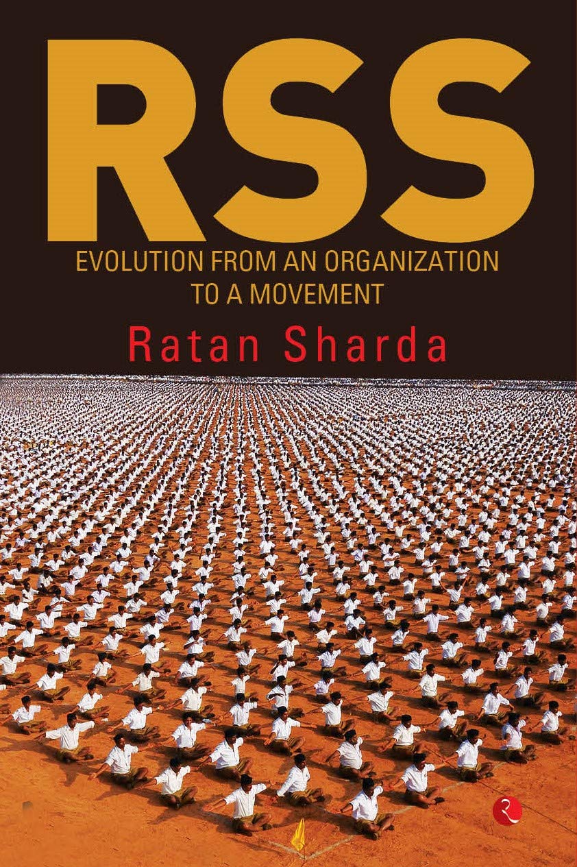 RSS: Evolution From An Organization To A Movement by Ratan Sharda ...