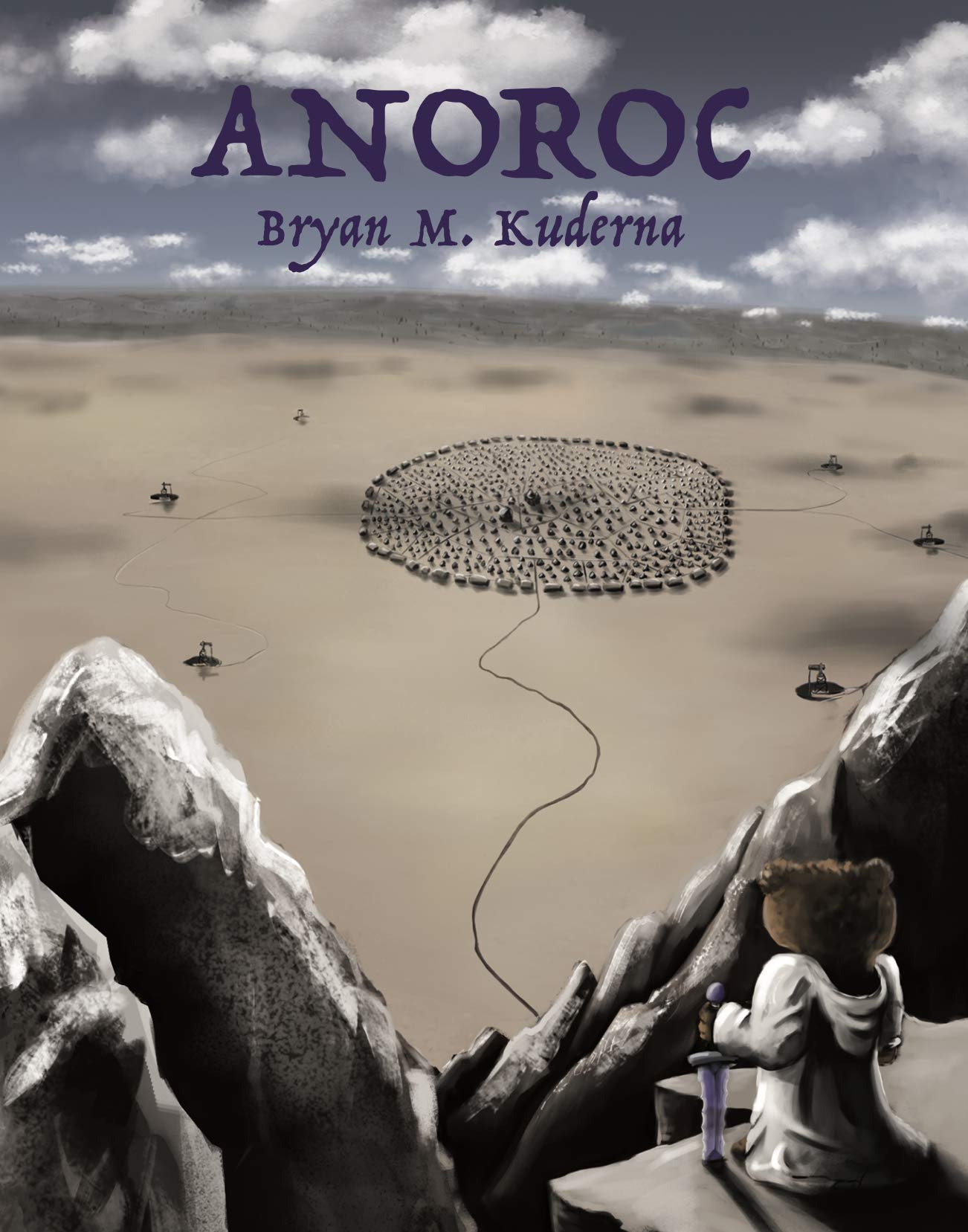 Anoroc by Bryan M. Kuderna | Goodreads