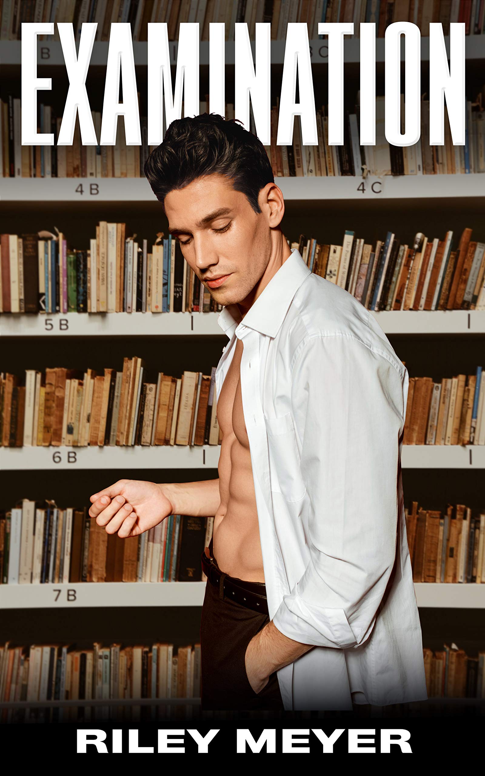 Examination (The Oxford Trilogy #2) by Riley Meyer | Goodreads